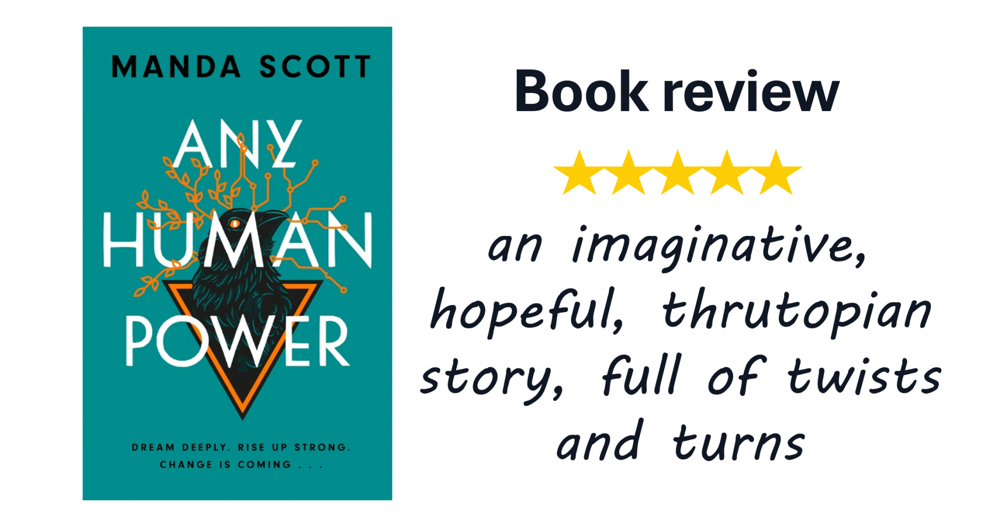 Book review: Any Human Power by Manda Scott - Rethink Global